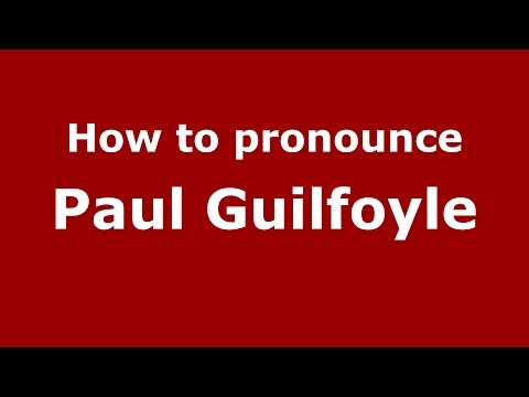 How to pronounce Paul Guilfoyle (American English/US) - PronounceNames.com