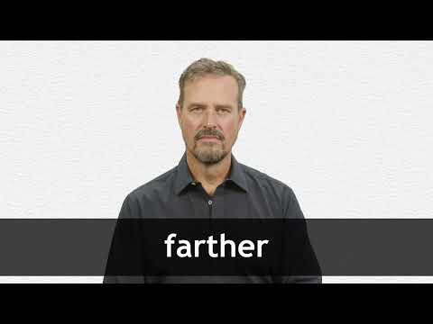 How to pronounce FARTHER in American English