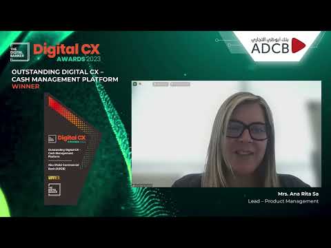 Outstanding Digital CX - Cash Management Platform (Abu Dhabi Commercial Bank)