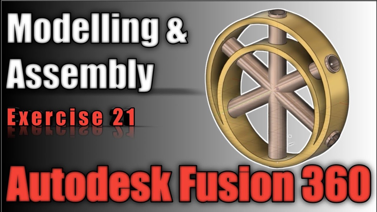 Master Autodesk Fusion 360 | Engineering Model & Assembly | Tutorial No 21