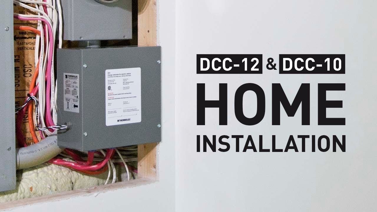 DCC-12 & DCC-10 Step-by-Step Installation for Home EV Charging