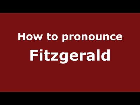 How to Pronounce Fitzgerald - PronounceNames.com