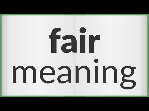 Fair | meaning of Fair