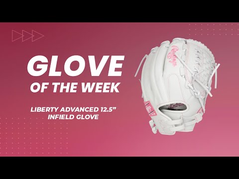 Glove of the Week 12: Rawlings Liberty Advanced 12.5"