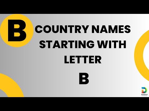 Country Names Starting with Letter B || Names, Flags and Capital City