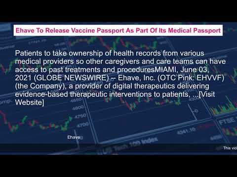 Ehave To Release Vaccine Passport As Part Of Its Medical Passport