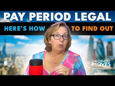 Is Your Pay Period Legal? Here's How To Find Out!
