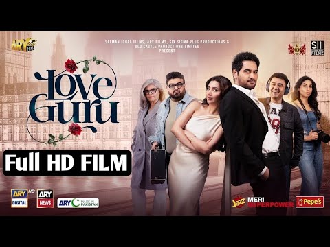 Love Guru 2025 Full Pakistani Movie | Humayun Saeed New Film, Mahira Khan | HD Facts & Review