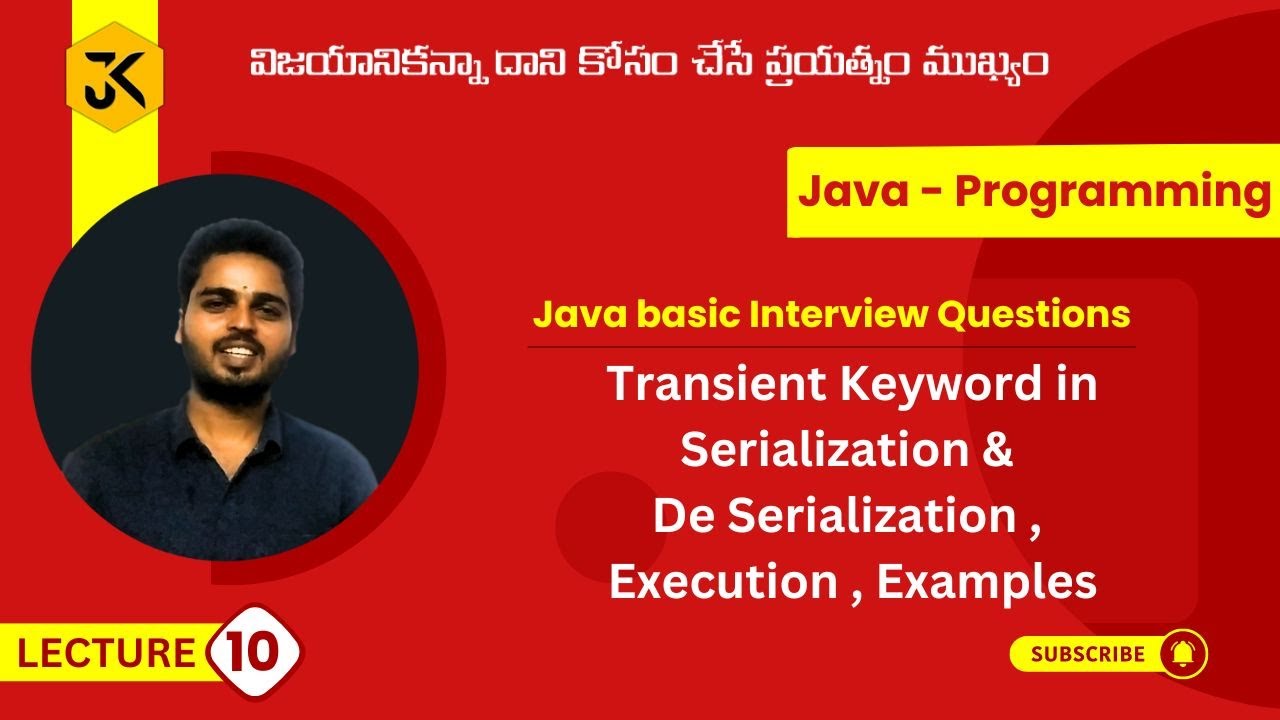 10 | JAVA | Transient Keyword in Serialization & De Serialization | Execution | Examples #java