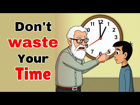 Don't waste Your Time | Improve Your English Speaking | Graded Reader | Learn English with Podcast