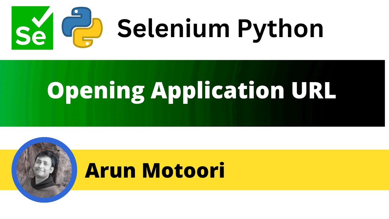 Opening Application URL in browser (Selenium Python)