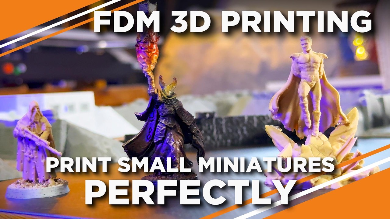 How to Print Small Miniatures PERFECTLY on an FDM 3D Printer