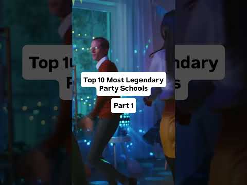 Top 10 Most Legendary Party Schools - Part 1