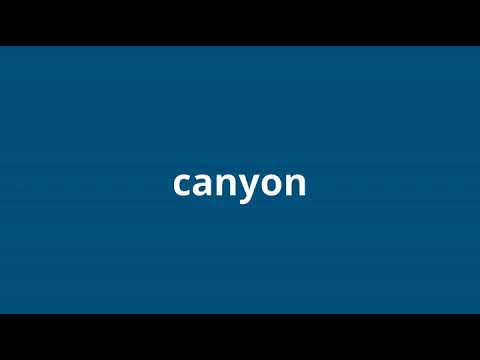 what is the meaning of canyon
