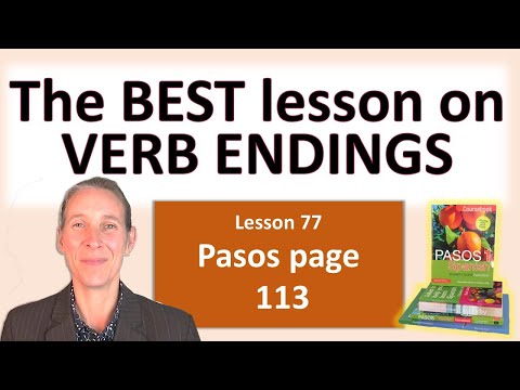 Best Spanish lesson ever! Verbs and "little words" ... pulling it all together. 77 Pasos page 113