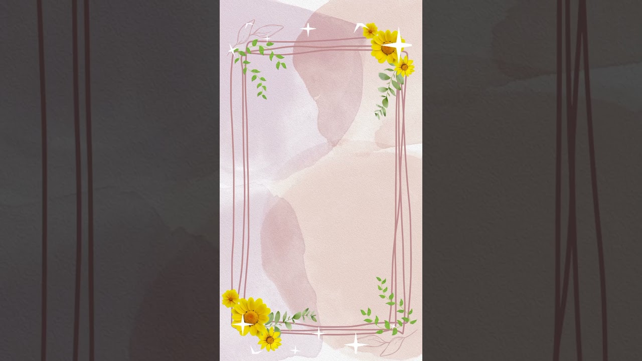 @nadiaturrofiqo5598 Background bingkai bunga #shorts