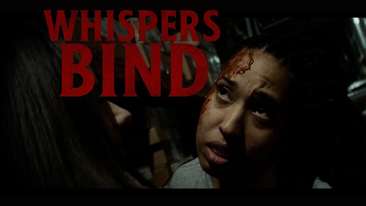 Whispers Bind (Official) Trailer