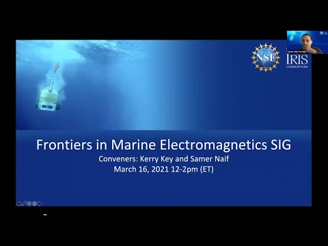 Marine Seismology Symposium - Frontiers in Marine Electromagnetics SIG