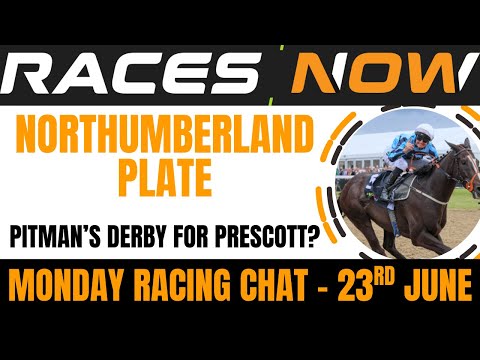 Northumberland Plate Ante Post Preview | Monday Horse Racing Chat | Royal Ascot | Betting Tips