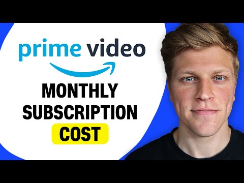 Amazon Prime Video Monthly Subscription Cost