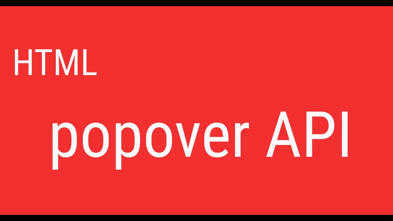 new HTML popover attribute / API | JSer - HTML noob