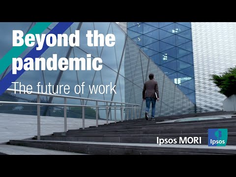 Beyond the pandemic: The future of work - Ben Page