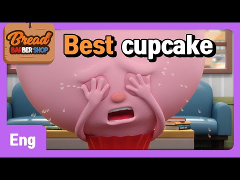 BreadBarbershop | EP01 | Best cupcake | Eng | animation/dessert/cartoon