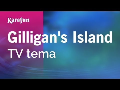 Gilligan's Island - Sherwood Schwartz & George Wyle | Karaoke Version | KaraFun