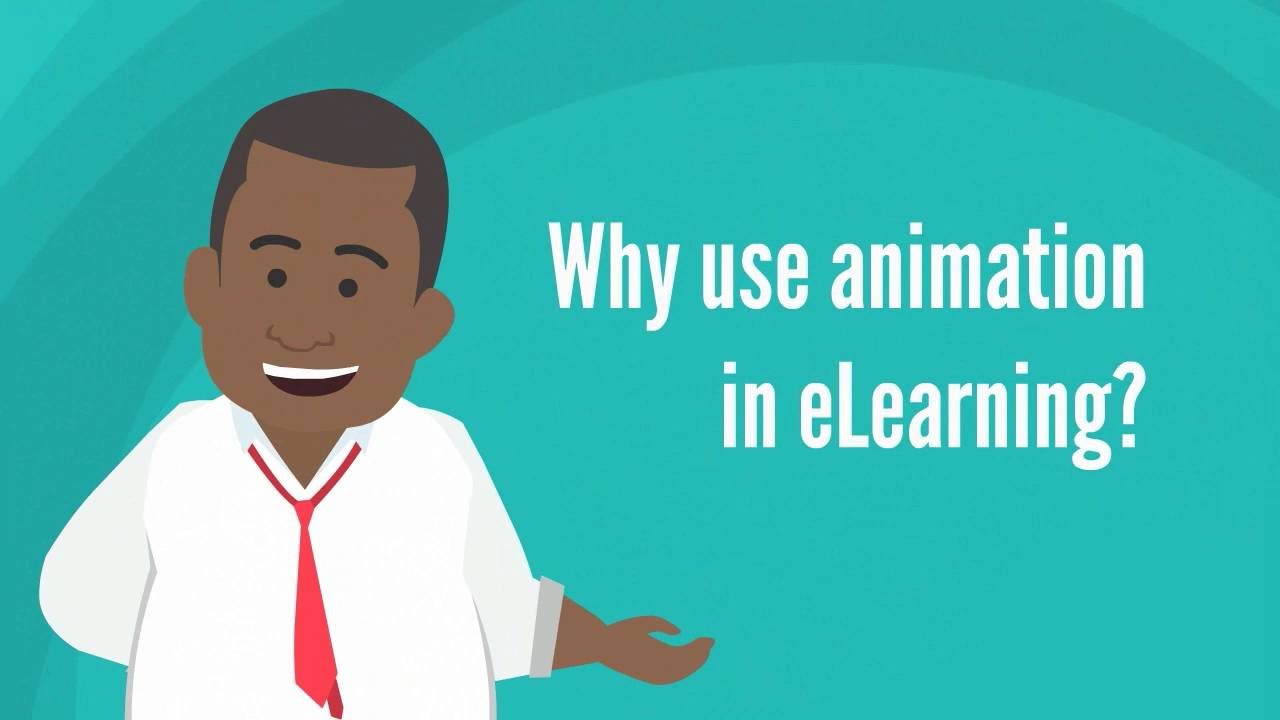 Why use animation in eLearning