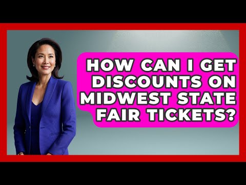 How Can I Get Discounts On Midwest State Fair Tickets? - The Midwest Guru