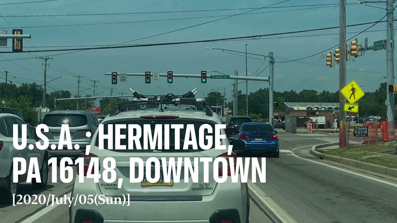 U.S.A. ; Hermitage, PA 16148, Downtown [2020/07/05(Sun)]