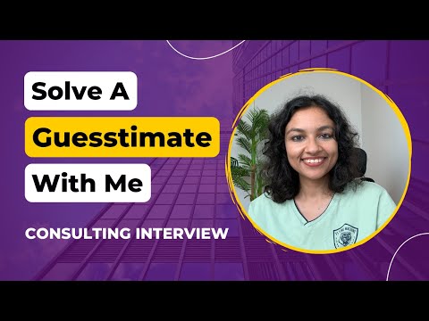 How To Solve Guesstimates | Consulting Interview Preparation | Guesstimate Questions | Insider Gyaan