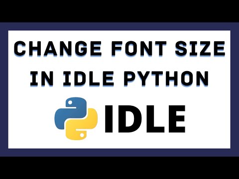 How to change font size in IDLE python