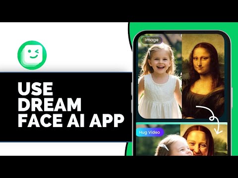 How To Use Dream Face AI App (2025 Guide)