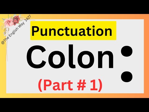 What is a Colon?🤔 | Punctuation Colon definition, usage, examples 📝@TheEnglishWay1427