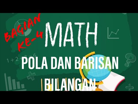 MATEMATIKA KELAS 8 - POLA DAN BARISAN BILANGAN BAGIAN 4