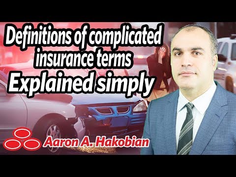 Definitions of Complicated Insurance Terms Explained Simply