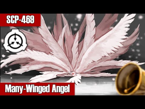 SCP-469 Many winged Angel | object class keter