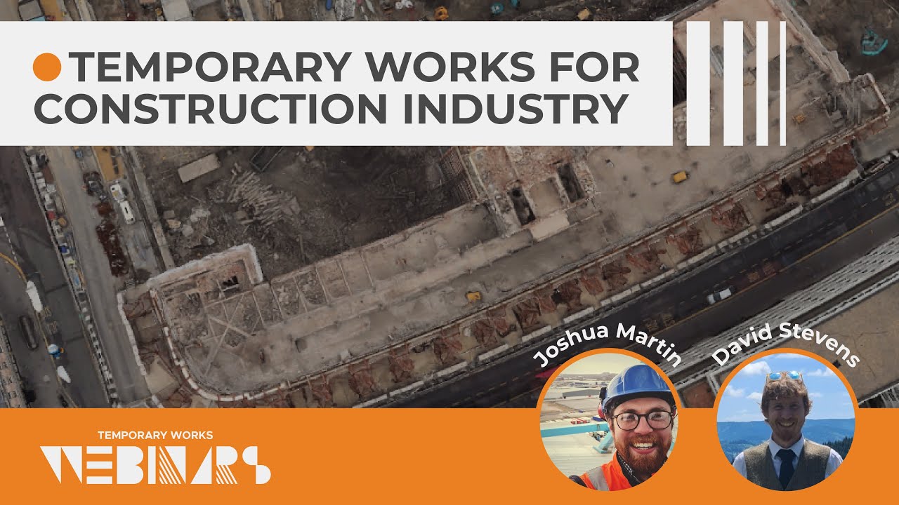 Temporary Works for Construction Industry