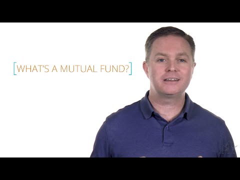 What's A Mutual Fund? Mutual Fund Definition
