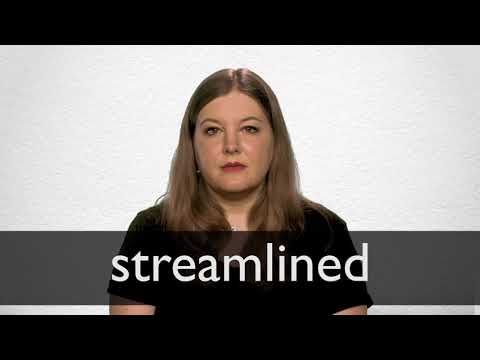 STREAMLINED definition and meaning | Collins English Dictionary