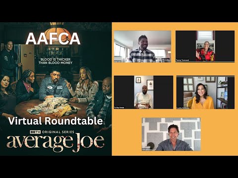Average Joe - AAFCA Virtual Roundtable with Lead Cast