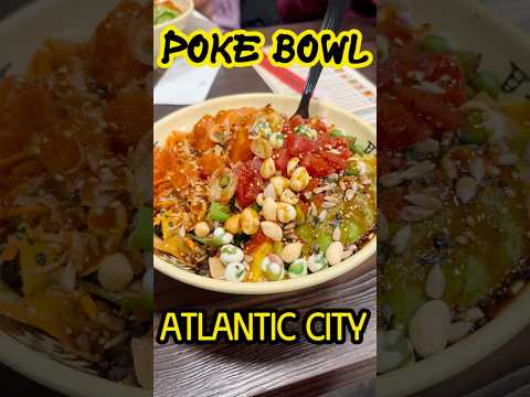 Tropical Delights: Experiencing the Best Poke Bowls in Atlantic City!