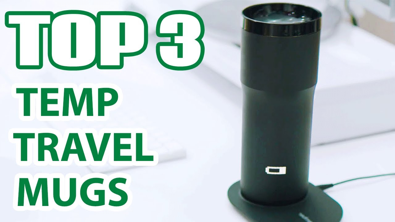 Top 3 Best Temperature Control Travel Mugs on Amazon – Never Drink Cold Coffee Again!