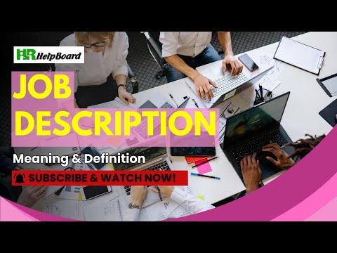 Job Description - What is job description in HRM, Job Description Meaning & Definition