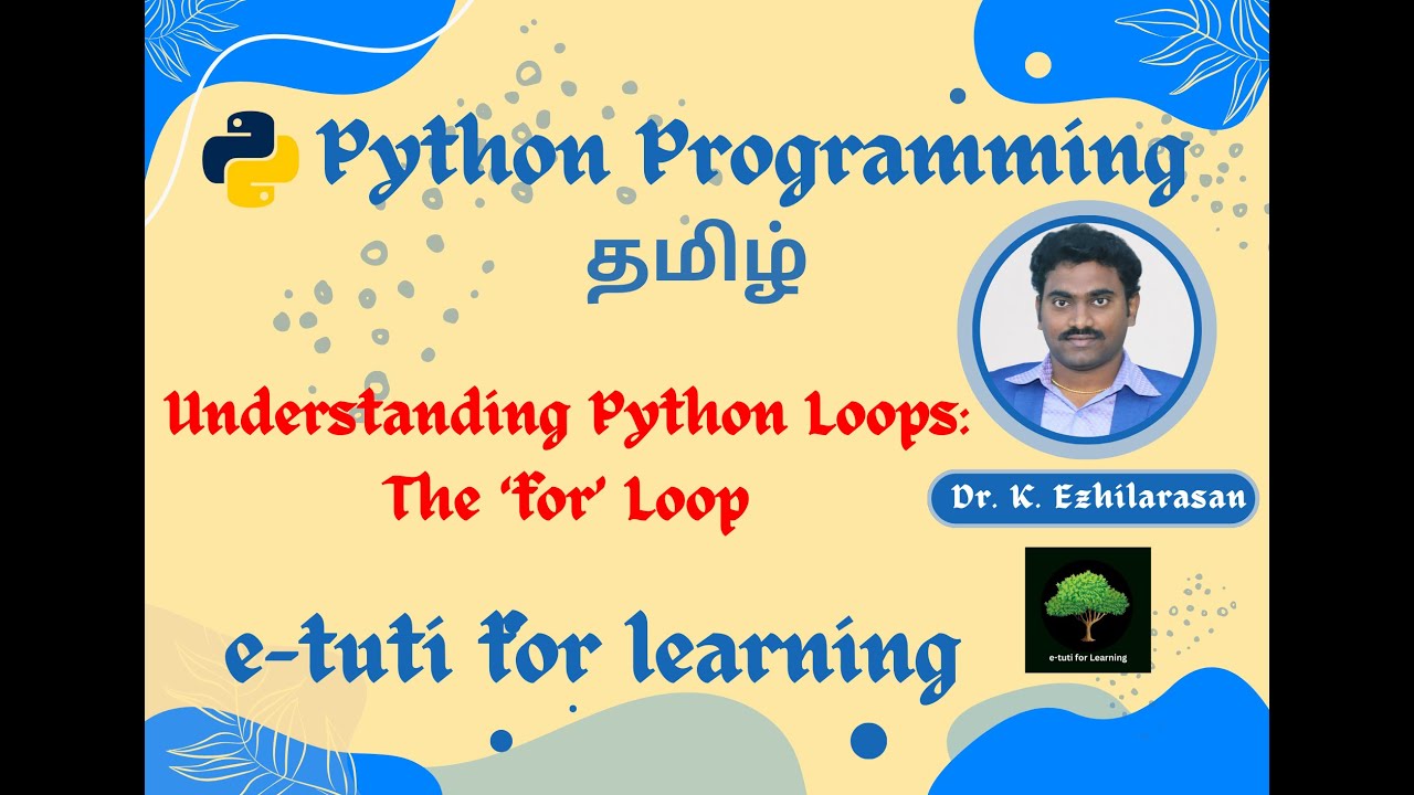 16. Understanding Python Loops: The for Loop