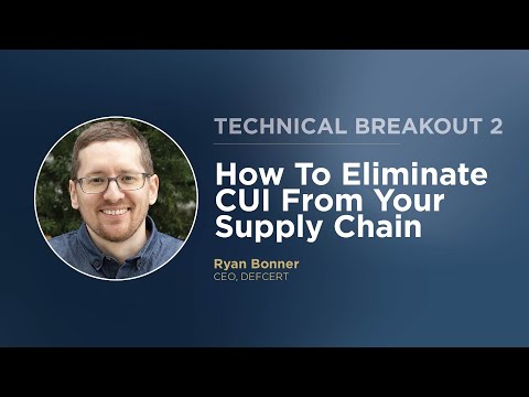 How to Eliminate CUI From Your Supply Chain
