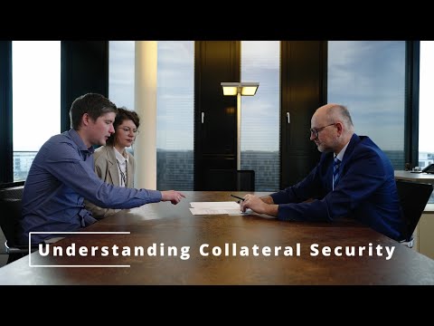 Understanding Collateral Security