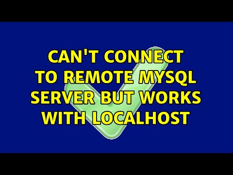Can't connect to remote MySQL server but works with localhost (3 Solutions!!)