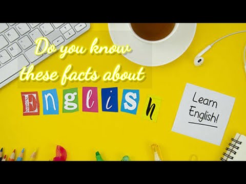 Some interesting facts about English language || do you know all these about English language